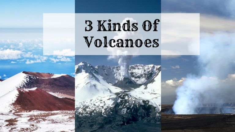 3 Types Of Volcanoes - Science Trends