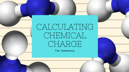 How To Calculate The Chemical Charge Of Ammonia (NH3) - Science Trends