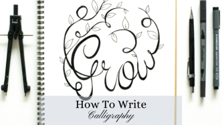 Calligraphy Letters: Learn To Write Calligraphy - Science Trends
