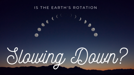 Earth’s Rotation Is Slowing Down And The Culprit Is The Moon - Science ...