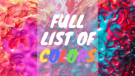 List Of Colors And Their Names | Science Trends