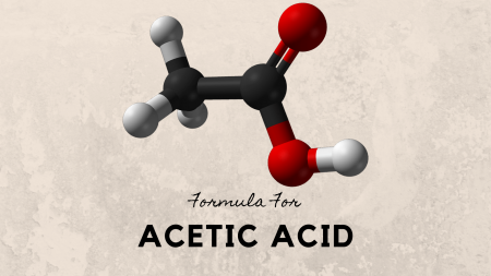 HC2H3O2: Chemical Name And Properties - Science Trends